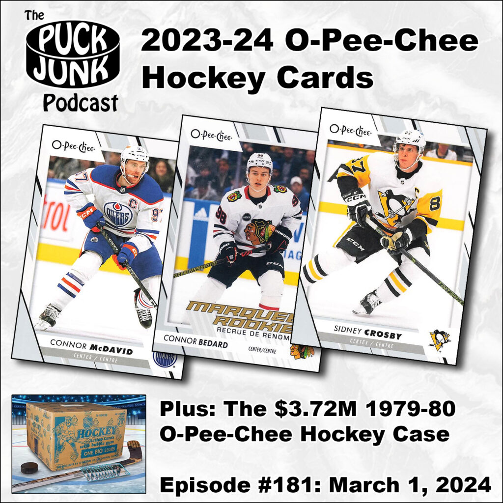 Puck Junk Podcast: 2023-24 O-Pee-Chee Hockey Cards - Puck Junk