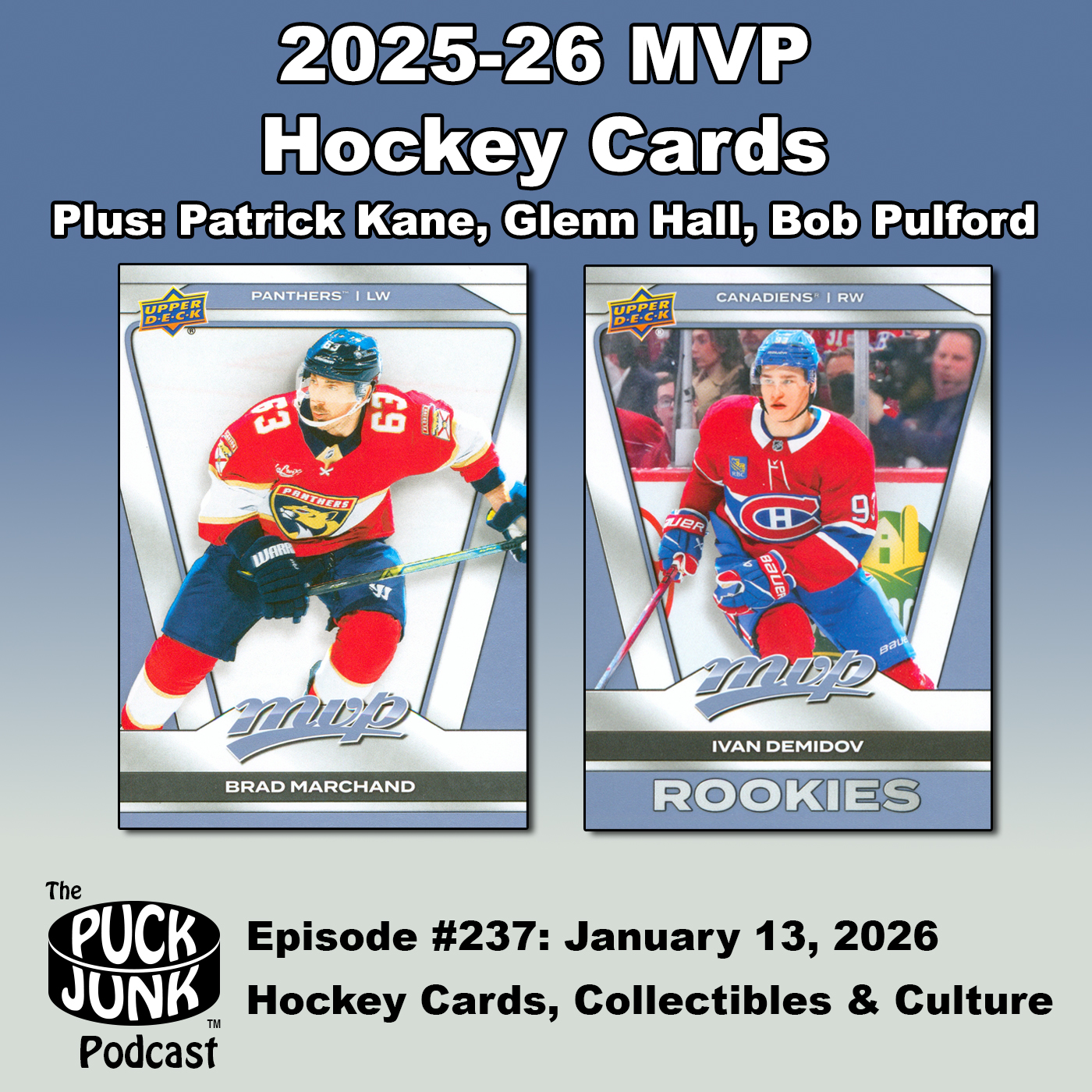 Puck Junk Podcast: 2025-26 MVP Hockey Cards - Puck Junk